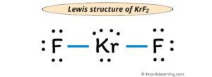 Lewis Structure of KrF2 (With 5 Simple Steps to Draw!)