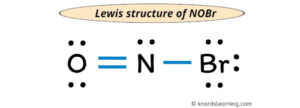Lewis Structure of NOBr (With 6 Simple Steps to Draw!)