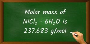 NiCl2 · 6H2O Molar Mass (With Calculations)