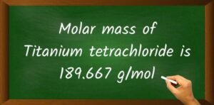 TiCl4 (Titanium tetrachloride) Molar Mass (With Calculations)
