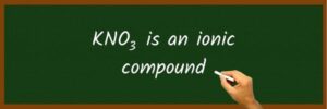 Is KNO3 Ionic or Covalent? (And Why?)